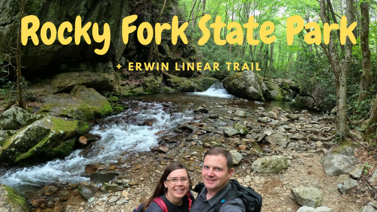 Rocky Fork State Park + Erwin Linear Trail – DeanoRolls (@deanoroll5)