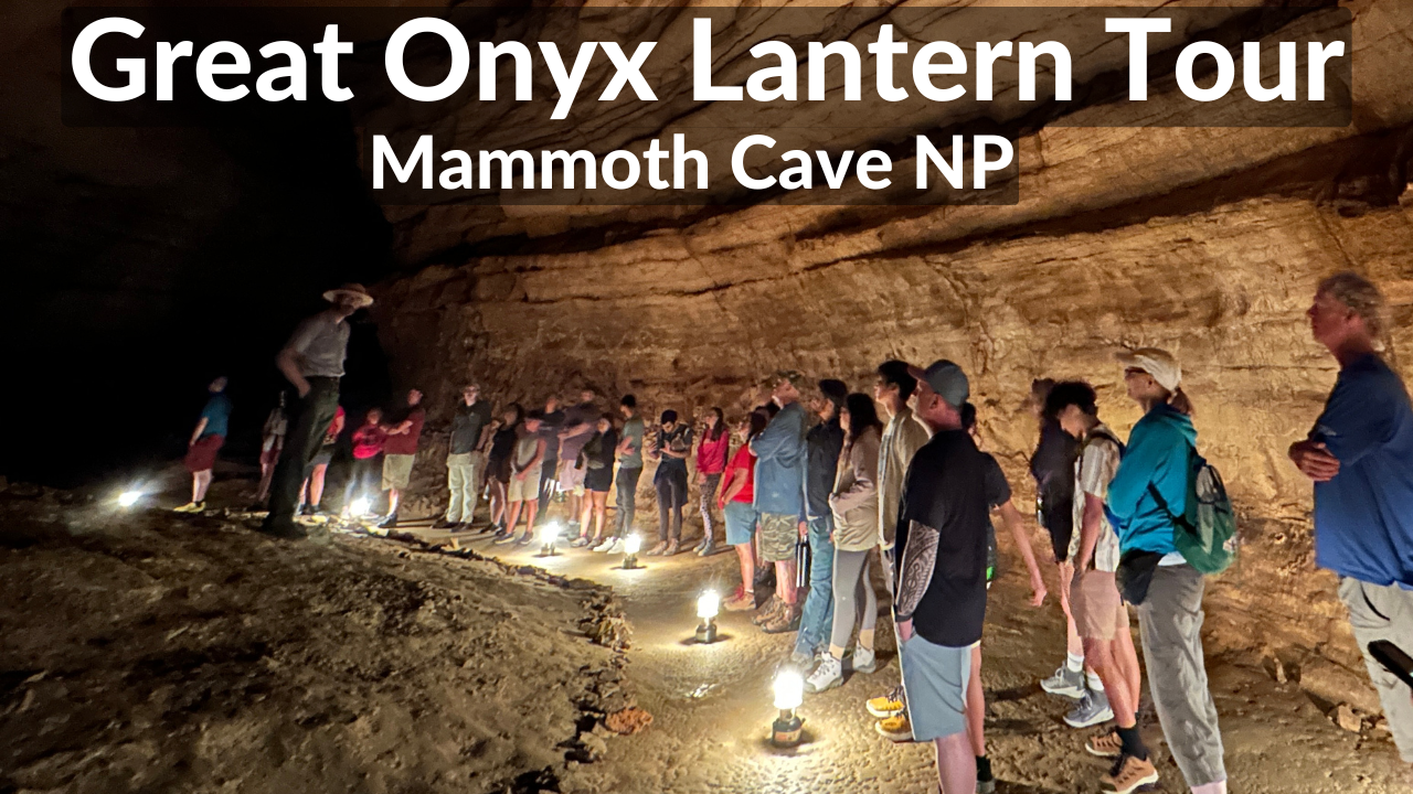 Great Onyx Lantern Tour @ Mammoth Cave NP – DeanoRolls (@deanoroll5)