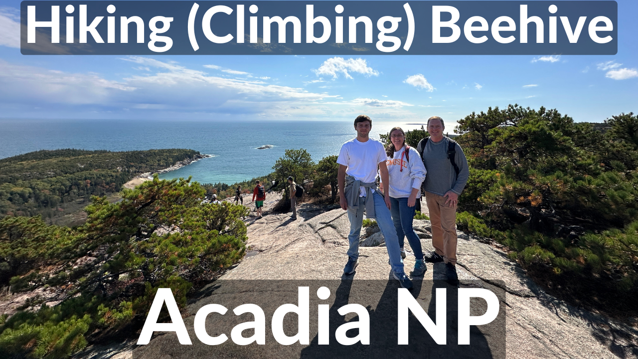 Acadia NP – Hiking (Climbing) Beehive – DeanoRolls (@deanoroll5)